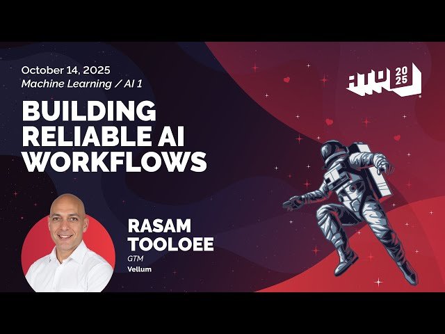 Free Video: Building Reliable AI Workflows from All Things Open | Class ...