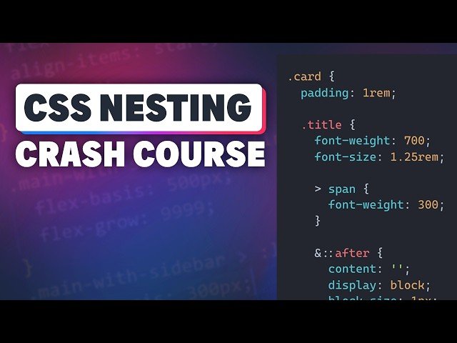 Free Video: Getting Started with CSS Nesting from Kevin Powell | Class ...