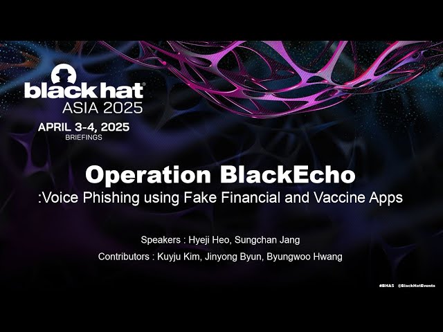 Free Video: Operation BlackEcho - Voice Phishing Using Fake Financial and Vaccine Apps from ...