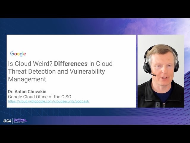 Free Video: Is Cloud Weird? Cloud Threat Detection vs Vulnerability Management from Cloud ...