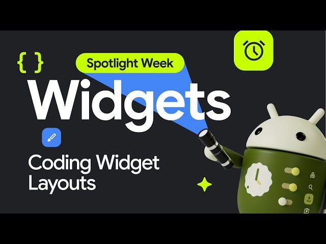 Free Video: Coding Widget Layouts for Android from Android Developers ...