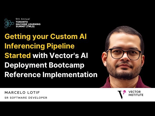 Free Video: Getting Your Custom AI Inferencing Pipeline Started with Vector's AI Deployment ...