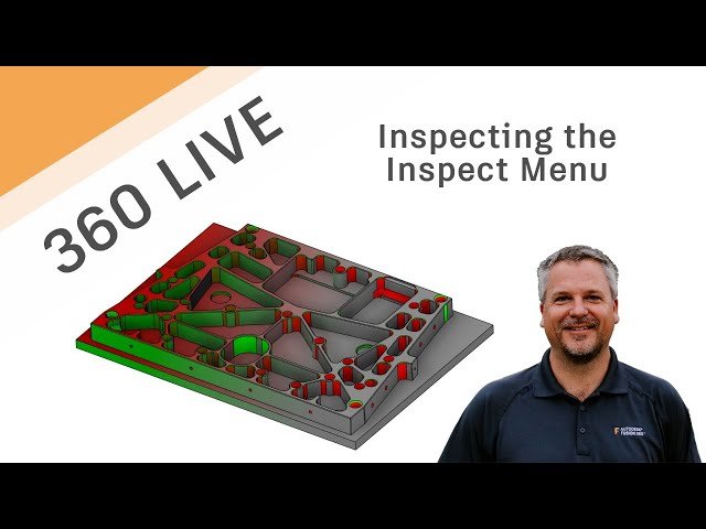 Free Video: Fusion 360 Live - Inspecting the Inspect Menu from Autodesk | Class Central
