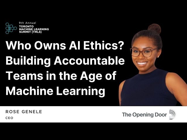 Free Video: Who Owns AI Ethics? Building Accountable Teams in the Age of Machine Learning from ...