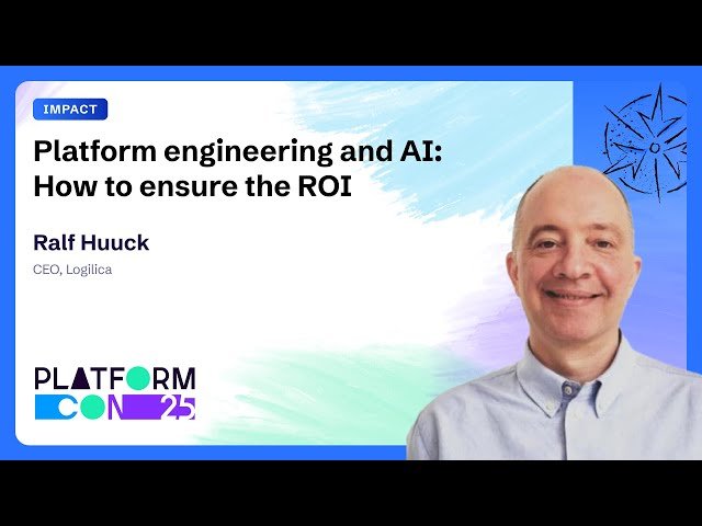 Free Video: Platform Engineering and AI - How to Ensure the ROI from Platform Engineering ...
