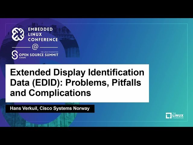 Free Video: Extended Display Identification Data (EDID) - Problems, Pitfalls and Complications ...