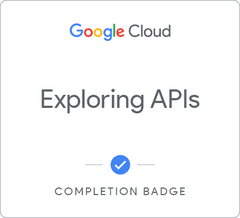 Free Course: Exploring APIs from Google | Class Central