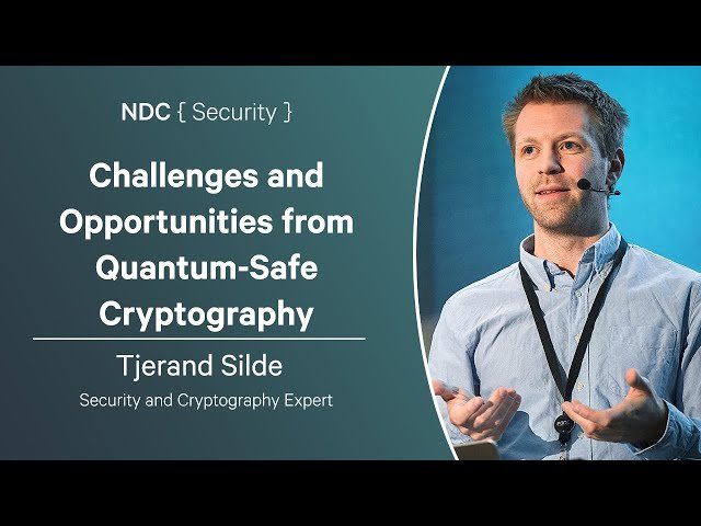 Free Video: Challenges and Opportunities from Quantum-Safe Cryptography from NDC Conferences ...