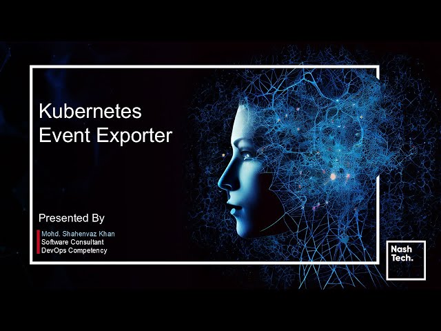 Free Video: Kubernetes Event Exporter - Seamless Monitoring and Real ...