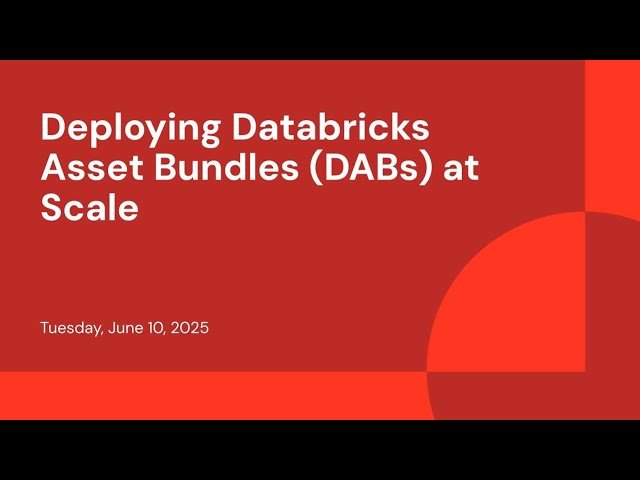Free Video: Deploying Databricks Asset Bundles (DABs) at Scale from Databricks | Class Central