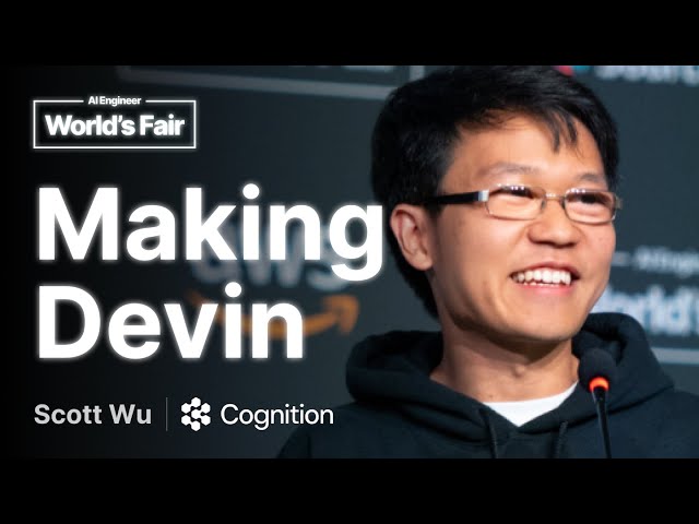 Free Video: The Making of Devin by Cognition AI from AI Engineer ...
