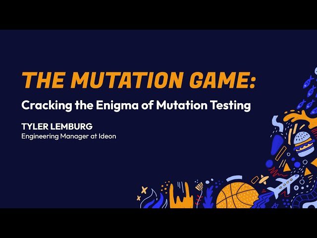 Free Video: The Mutation Game: Cracking the Enigma of Mutation Testing ...