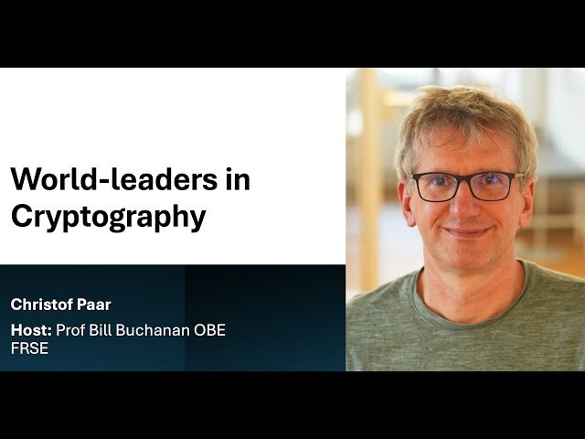 Free Video: Cryptography Research and Industrial Applications - Christof Paar from Bill Buchanan ...