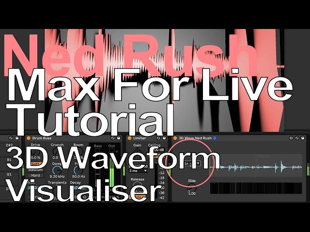 Free Video: Creating a 3D Waveform Visualizer in Max For Live - Tutorial from Ned Rush | Class ...