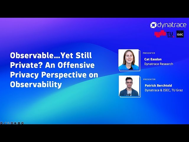 Free Video: Observable...Yet Still Private? An Offensive Privacy Perspective on Observability ...