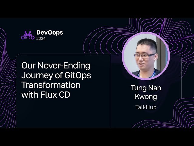 Free Video: Our Never-Ending Journey of GitOps Transformation with Flux CD from DevOops | Class ...