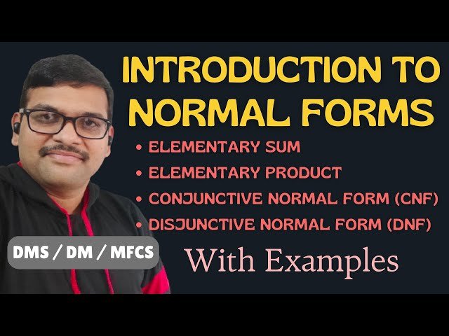 Free Video: Introduction to Normal Forms in Discrete Mathematics - CNF ...