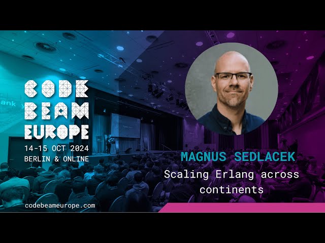 Free Video: Scaling Erlang across Continents from Code Sync | Class Central