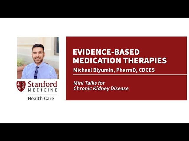Free Video: Evidence-Based Medication Therapies for Chronic Kidney ...