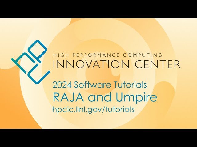 Free Video: RAJA Performance Suite and Umpire Tutorial - 2024 from Inside Livermore Lab | Class ...