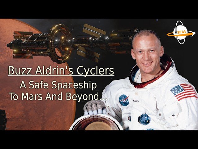 Free Video: Buzz Aldrin's Cyclers - A Safe Spaceship To Mars And Beyond ...