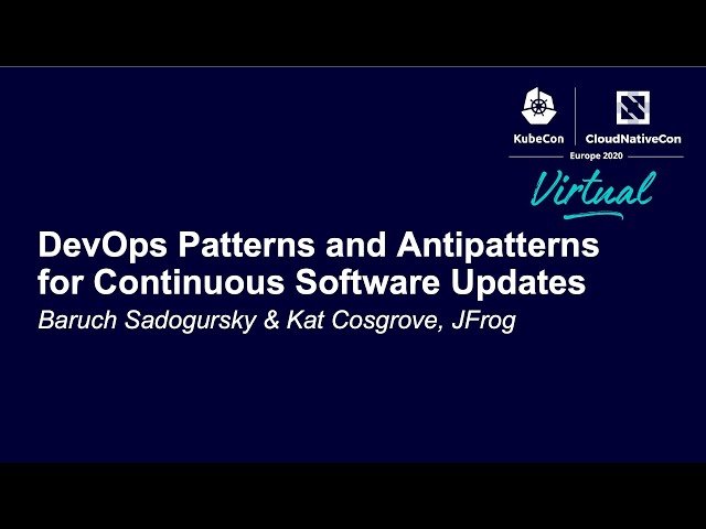 Conference Talks Talk: DevOps Patterns and Antipatterns for Continuous ...