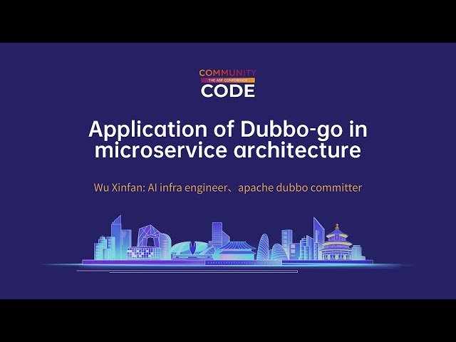 Free Video: Application of Dubbo-go in Microservice Architecture from The ASF | Class Central