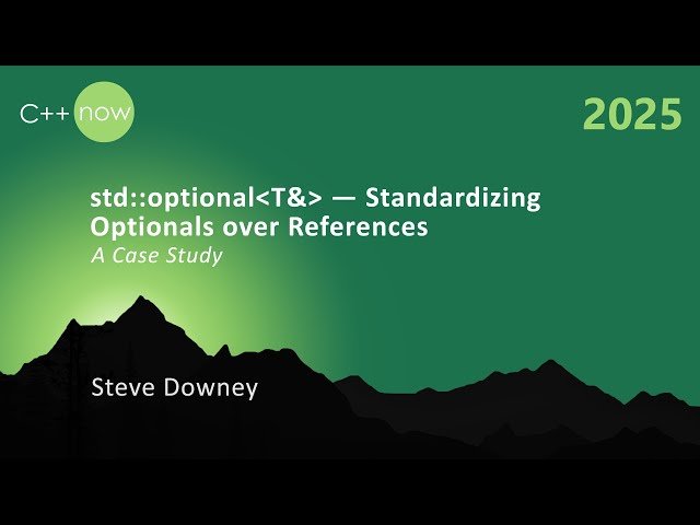 Free Video: std::optional - Standardizing Optionals over References - A Case Study from CppNow ...