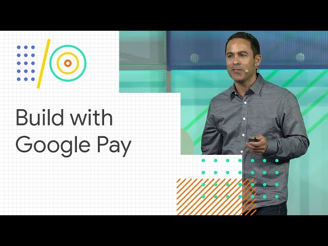 Free Video: Building with Google Pay - Unified Platform for Payments ...