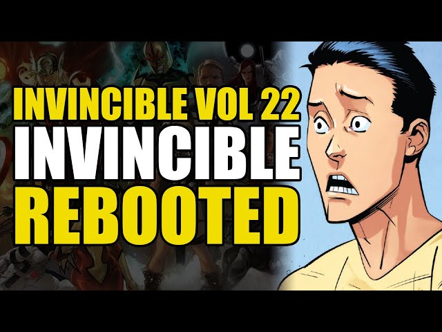 Free Video: Invincible Vol 22: Reboot - Analysis and Explanation from ...