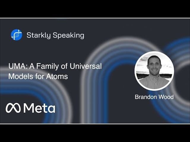 Free Video: UMA - A Family of Universal Models for Atoms from Valence ...
