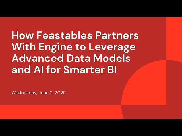 Free Video: How Feastables Partners With Engine to Leverage Advanced Data Models and AI for ...