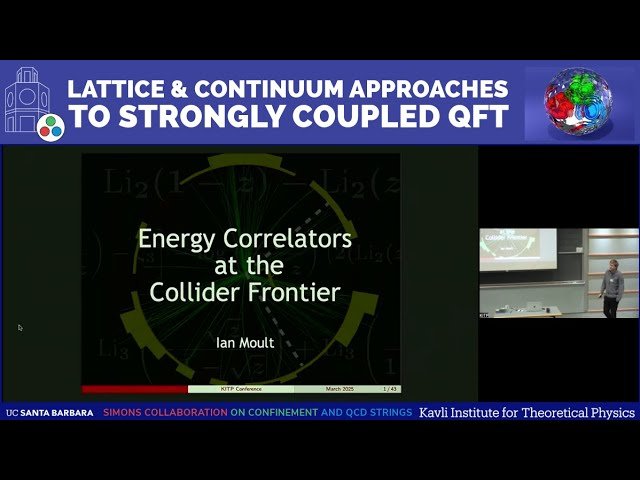 Free Video: Energy Correlators at the Collider Frontier from Kavli ...