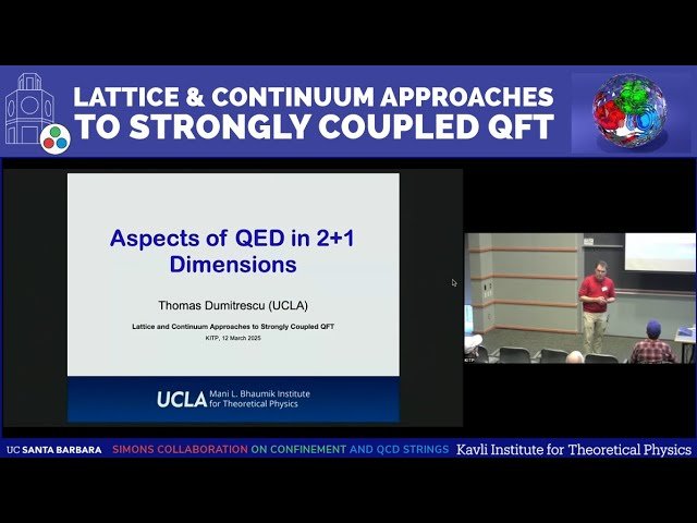 Free Video: Aspects of QED in 2+1 Dimensions from Kavli Institute for ...