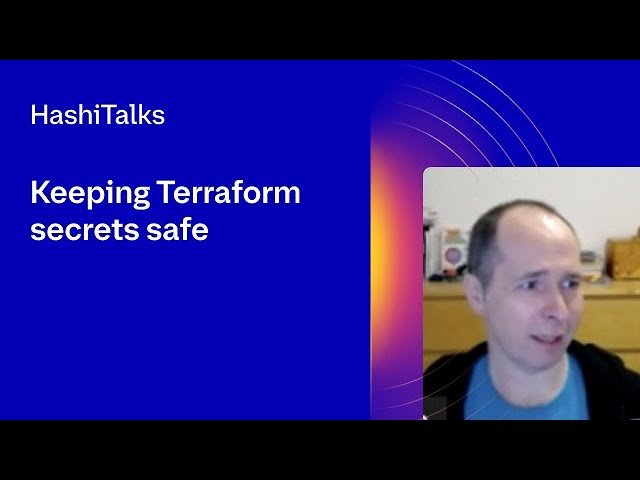 Free Video: Keeping Terraform Secrets Safe - Best Practices for Managing Sensitive Data from ...