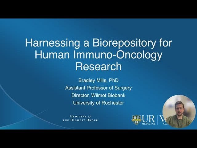 Free Video: Harnessing a Biorepository for Human Immuno-Oncology ...