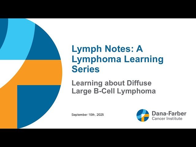 Free Video: Learning About Diffuse Large B-Cell Lymphoma - Lymph Notes ...