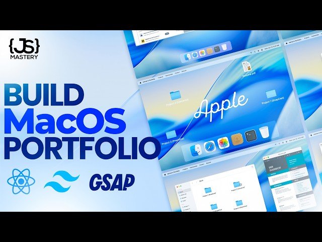 Free Video: Build and Deploy a MacOS Style Portfolio with React, GSAP and Tailwind from ...