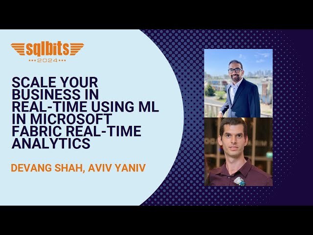 Free Video: Scaling Business with Real-Time ML in Microsoft Fabric Real-Time Analytics from ...