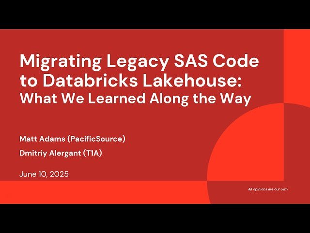 Free Video: Migrating Legacy SAS Code to Databricks Lakehouse - What We Learned Along the Way ...