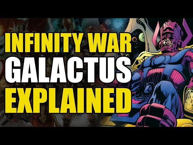 Free Video: Infinity War - Galactus Explained from Comics Explained ...
