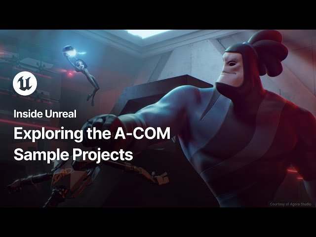 Free Video: Exploring the A-COM Sample Projects - Inside Unreal from Unreal Engine | Class Central
