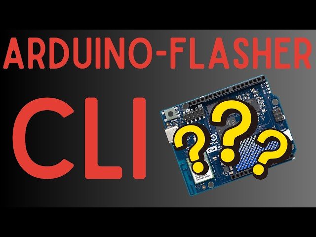 Free Video: Arduino Flasher CLI - Command Line Interface for Arduino Q ...