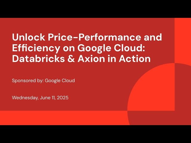 Free Video: Unlock Price-Performance and Efficiency on Google Cloud ...