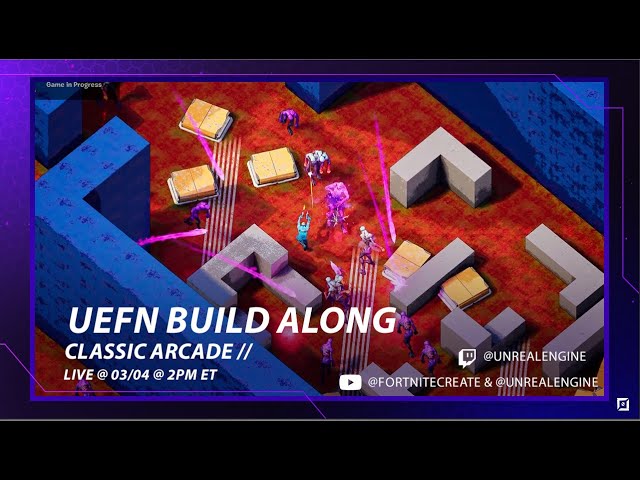 Free Video: Classic Arcade UEFN Build Along from Unreal Engine | Class ...