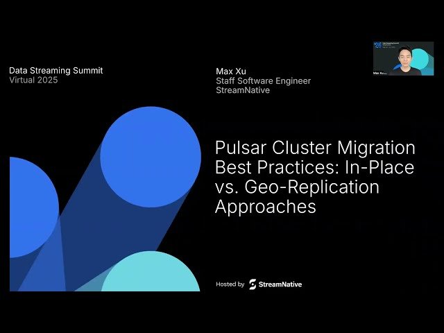 Free Video: Pulsar Cluster Migration Best Practices - In-Place vs. Geo-Replication Approaches ...