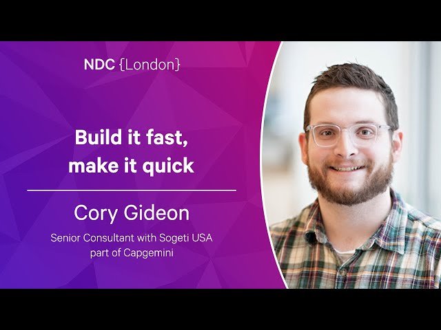 NDC Conferences Talk: Build It Fast, Make It Quick from NDC Conferences ... NDC Conferences Talk: Build It Fast, Make It Quick from NDC Conferences ...