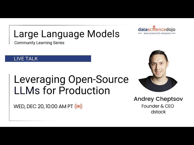 Free Video: Leveraging Open-Source LLMs for Production - Comparison, Economics, and Evaluation ...