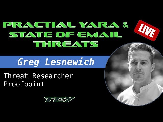Free Video: 100 Days of YARA - YARA Rule Tips and The Current State of Email Borne Threats from ...