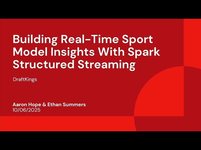Free Video: Building Real-Time Sport Model Insights with Spark Structured Streaming from ...